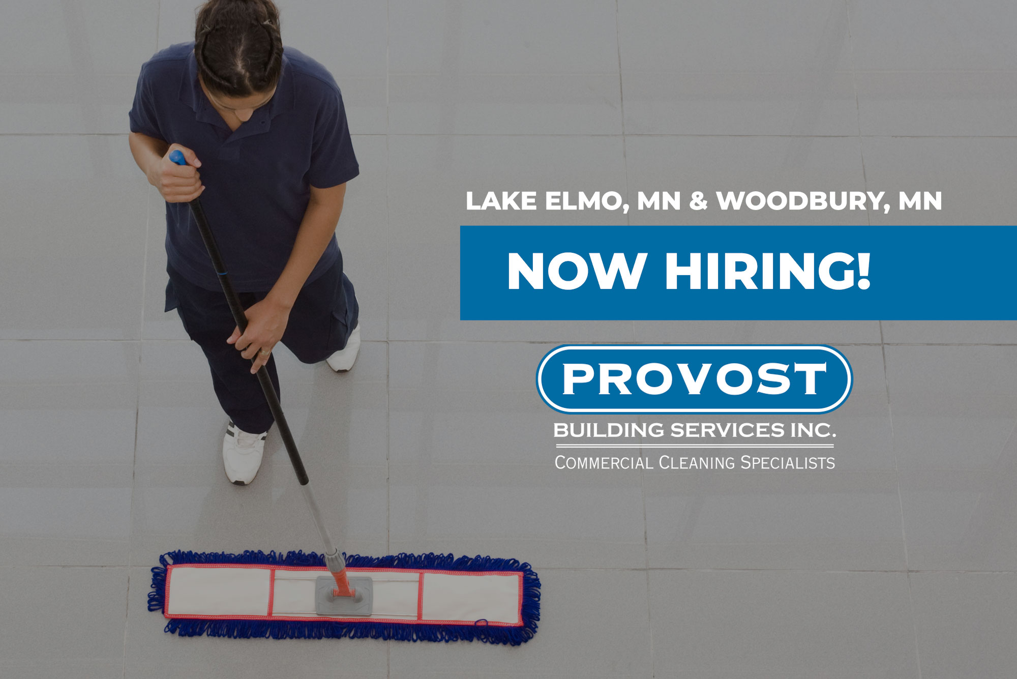 Now Hiring - Provost Building Services - Provost Clean